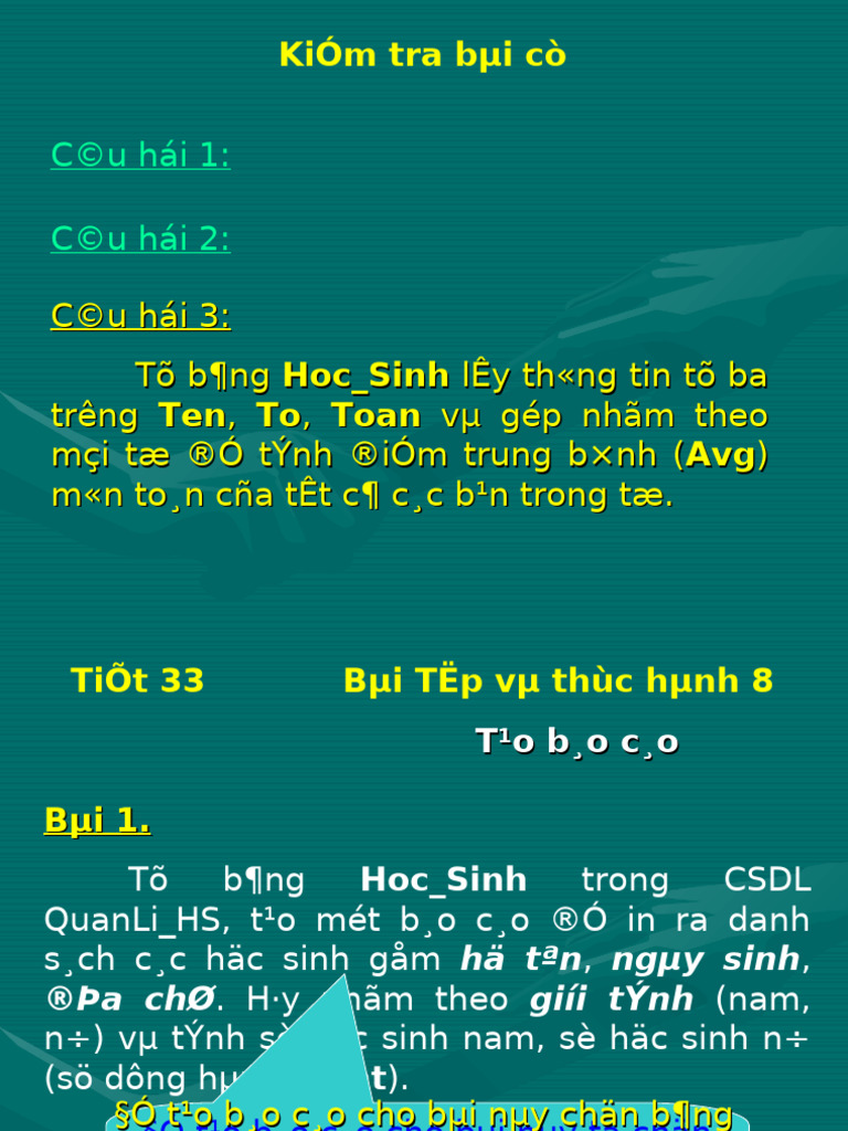 Tiet 32. Bai Tap Va Thuc Hanh 8. Tao Bao Cao | PDF