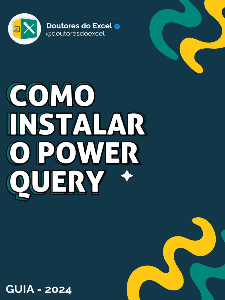 2) Guia Como Instalar o Power Query | PDF | Microsoft Excel | Janela ...