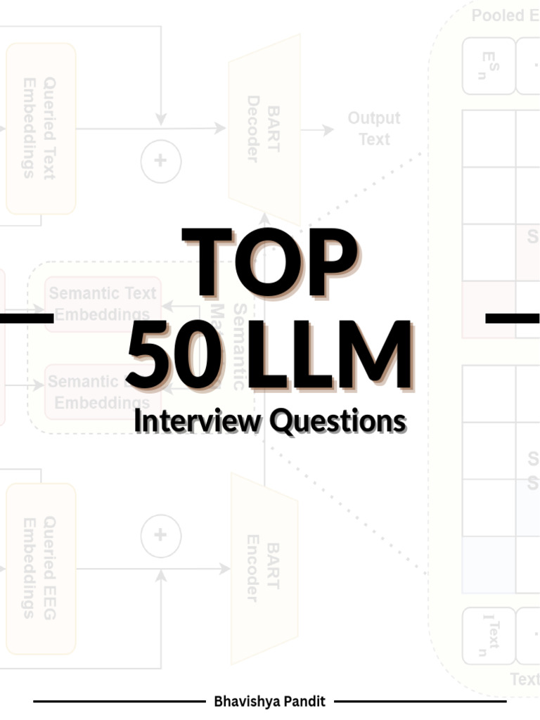 50 LLM Interview Questions | PDF | Machine Learning | Computational Science