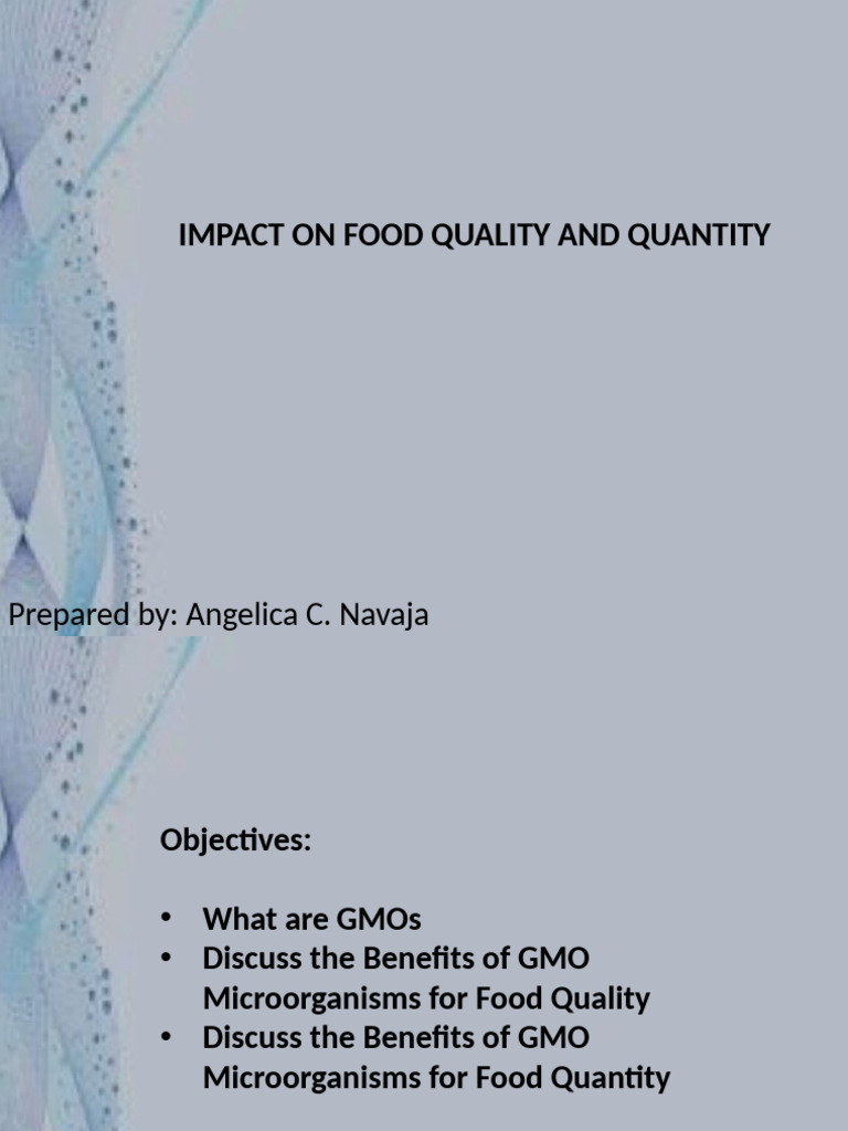 Benefits of GMOs for Food Quality & Quantity | PDF | Genetically ...