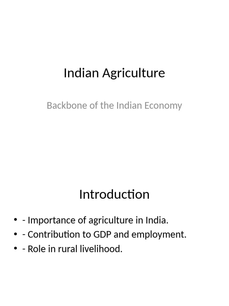 Indian Agriculture Presentation | PDF