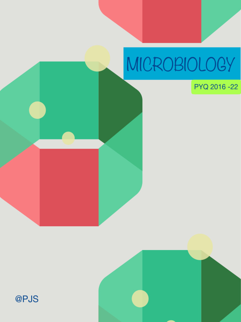 Microbiology Pyq (2014-22) (1) - 241127 - 175924 | PDF | Bacteria | Infection