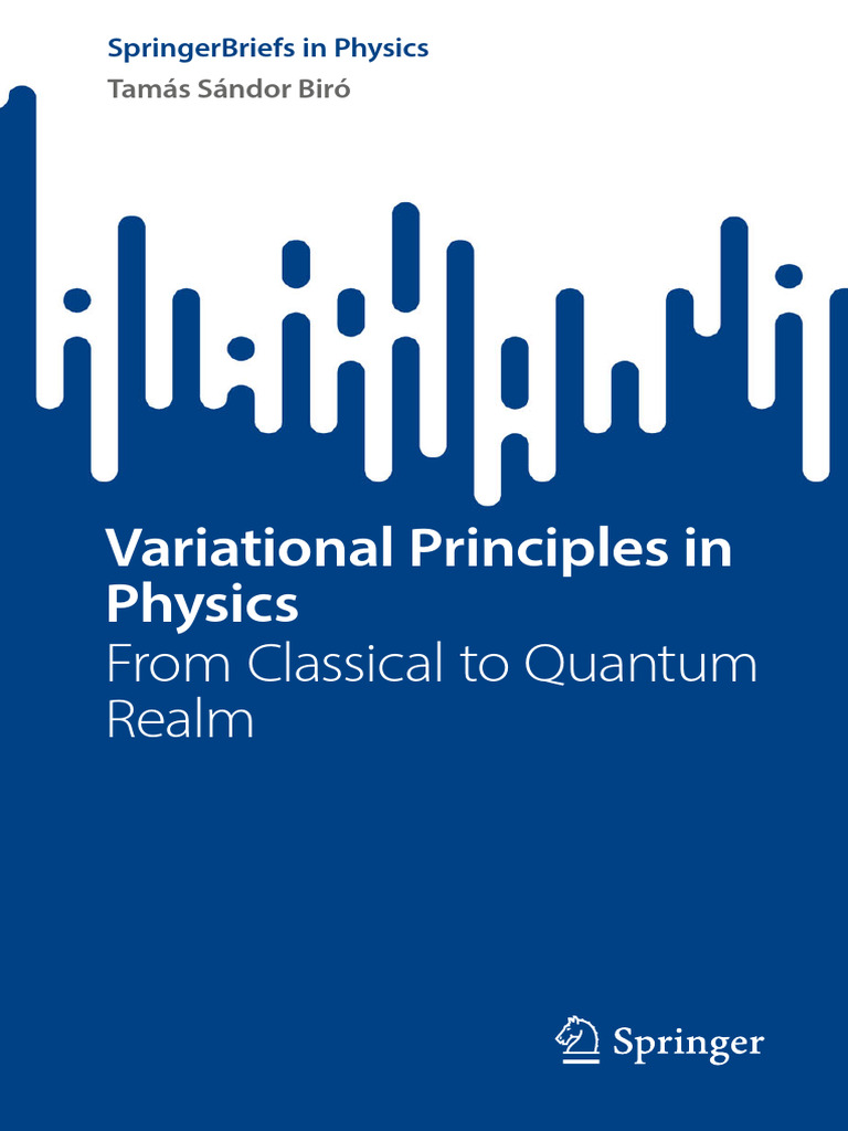 Variational Principles in Physics: From Classical To Quantum Realm | PDF | Function (Mathematics ...