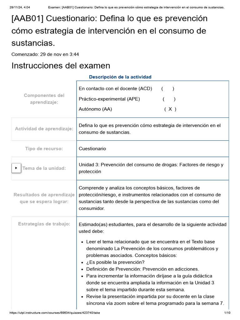 Examen - (AAB01) Cuestionario - Defina Lo Que Es Prevención Cómo ...
