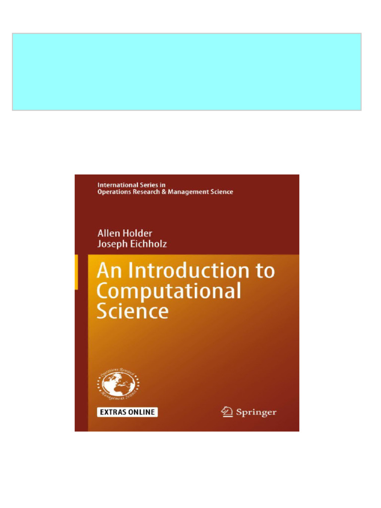 Immediate Download An Introduction To Computational Science Allen Holder Ebooks 2024 | PDF ...