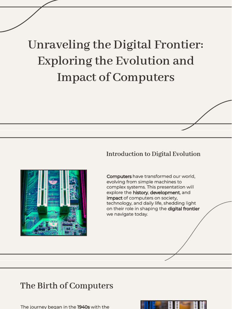 Slidesgo Unraveling The Digital Frontier Exploring The Evolution and Impact of Computers ...