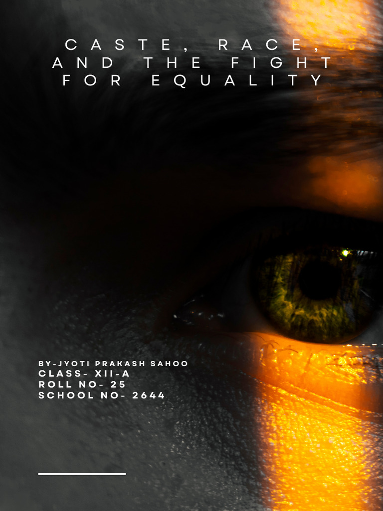 Caste, Race, and The Fight For Equality | PDF | Caste | Social Exclusion