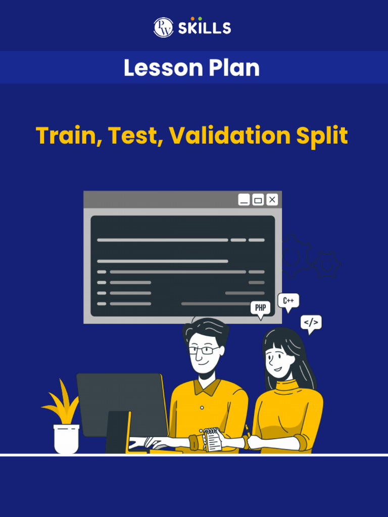 Train, Test, Validation Split | PDF | Computational Neuroscience | Learning