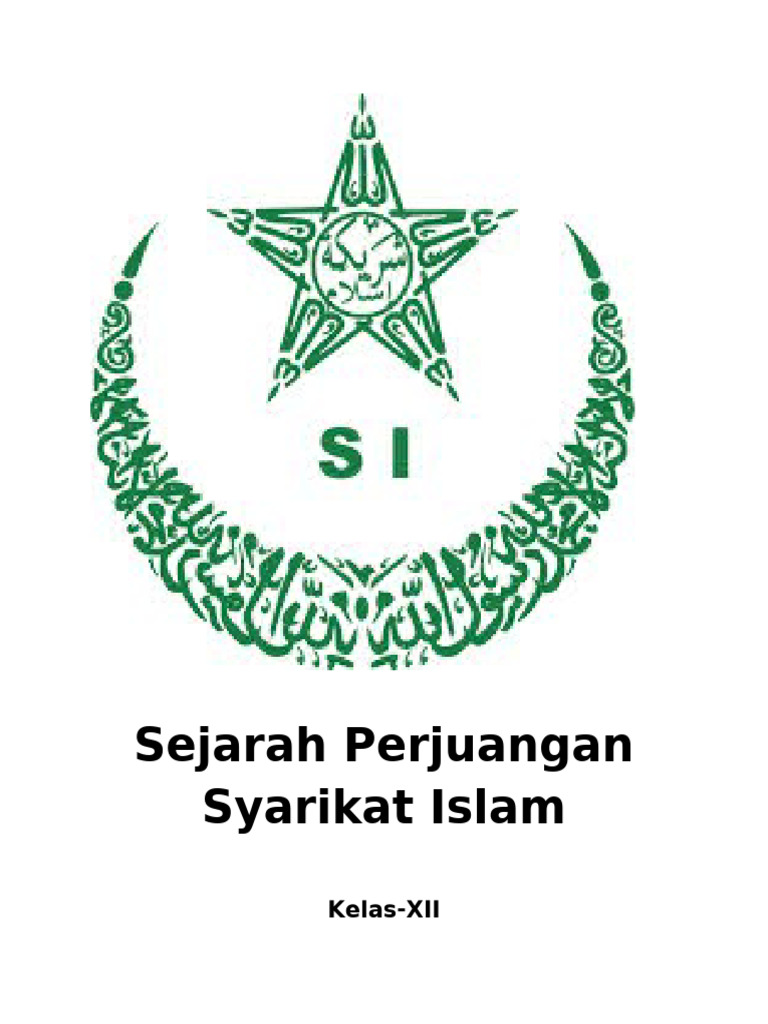 Sejarah Perjuangan Syarikat Islam | PDF