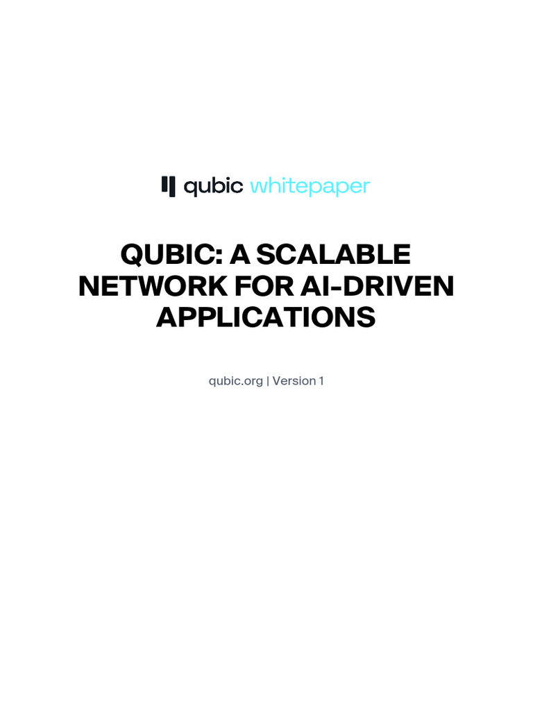 Qubic-Whitepaper 241126 180558 | PDF | Artificial Intelligence | Intelligence (AI) & Semantics