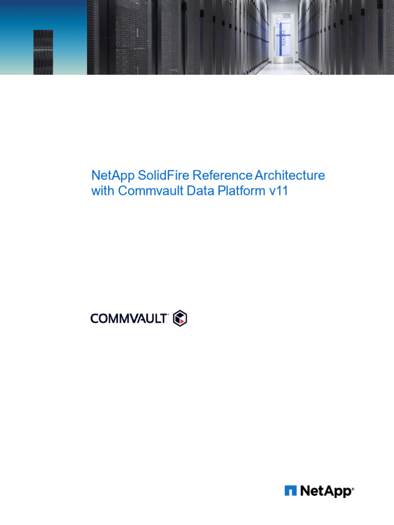 NetApp SolidFire & Commvault V11 Guide | PDF | Scalability | Backup