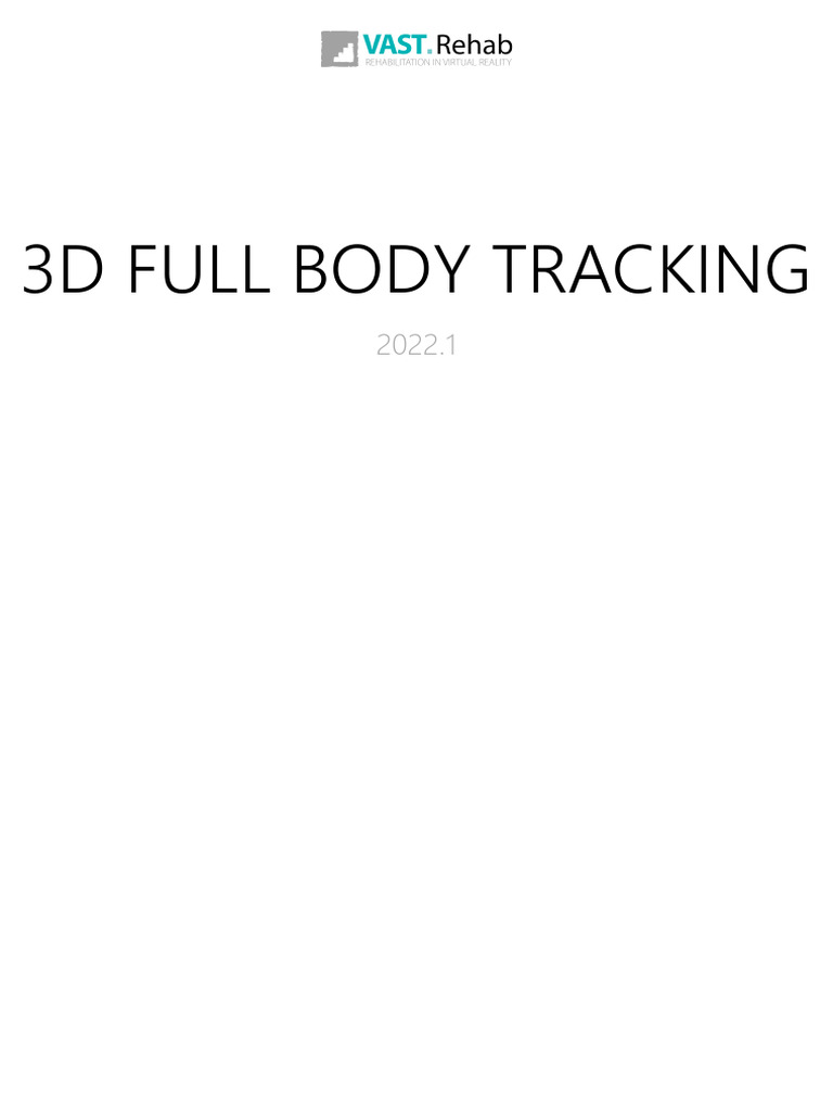 Vast - Rehab 3d Full Body Tracking en | PDF | Anatomical Terms Of Motion
