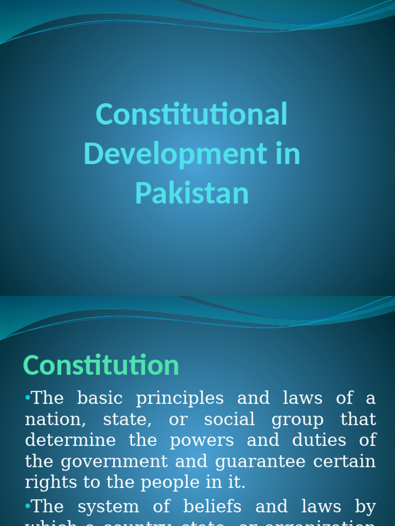 PS Constitutional Development | PDF | Constitutional Law | Pakistan