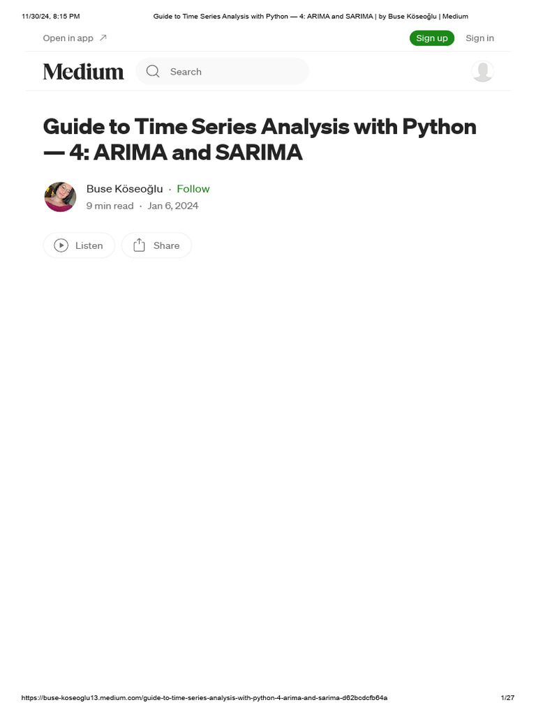 Guide To Time Series Analysis With Python - 4 - ARIMA and SARIMA - by Buse Köseoğlu - Medium ...