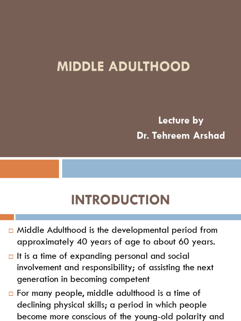 Middle Adulthood | PDF | Menopause | Grandparent