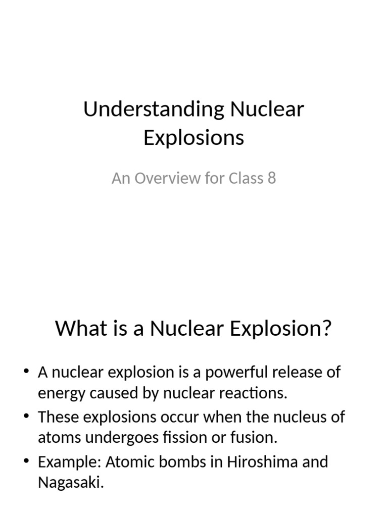 Nuclear Explosions: An Overview for Students | PDF