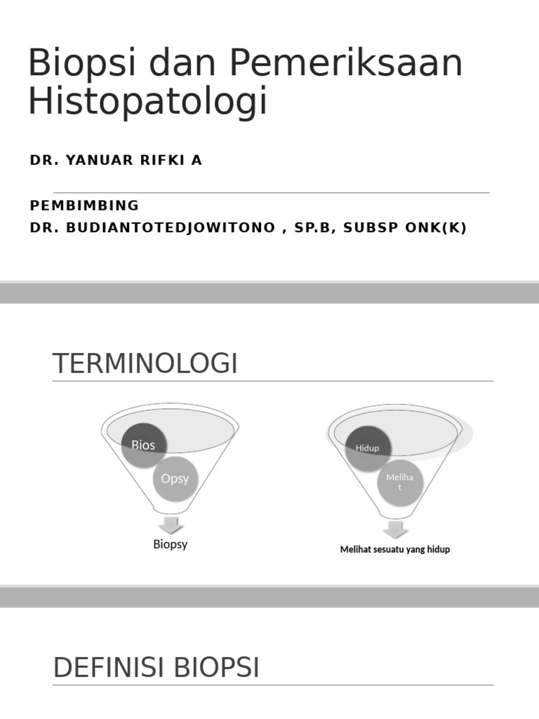Biopsi dan Histopatologi: Panduan Lengkap | PDF