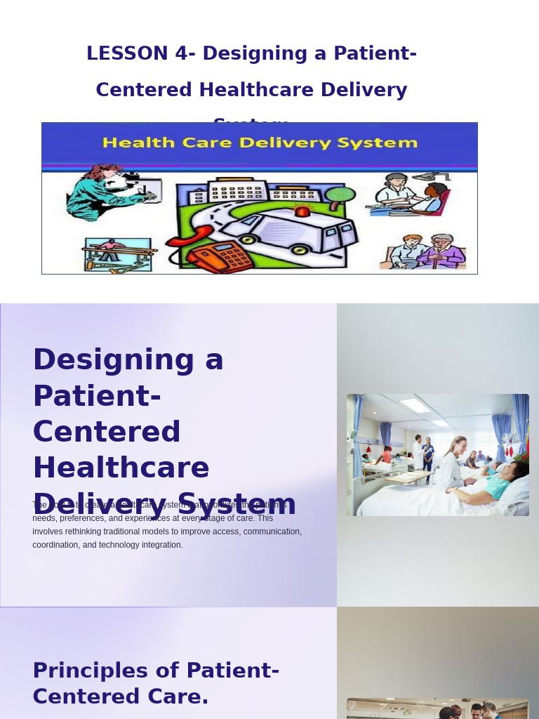 Lesson 4 - Design A Patient Centered Healthcare Delivery System | PDF ...