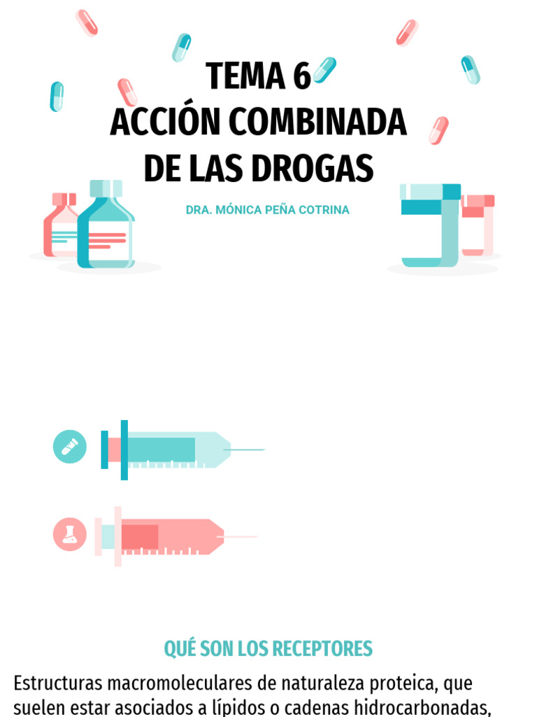 Tema 6 - Accion Combinada de Las Drogas | PDF | Analgésico | Receptor Antagonista