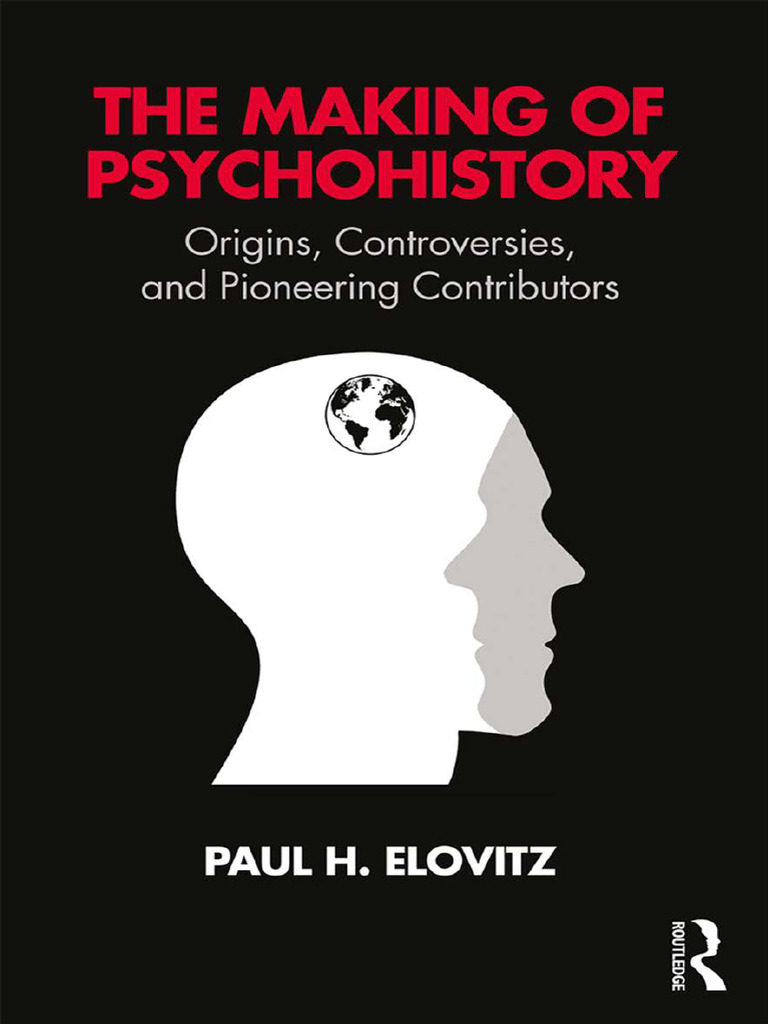 History and Origins of Psychohistory | PDF | Psychoanalysis | Id