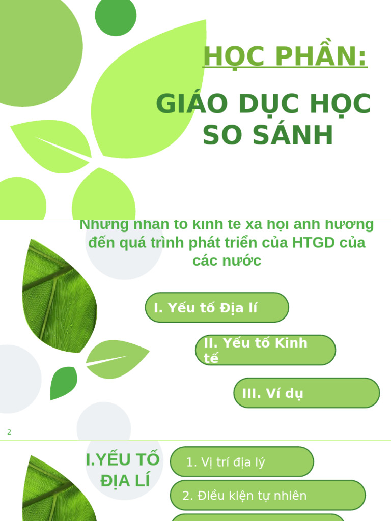 NHỮNG NHÂN TỐ KINH TỄ XÃ HỘI ẢNH HƯỞNG ĐẾN QUÁ TRÌNH PHÁT TRIỂN HTGD CỦA CÁC NƯỚC - GDH SO SÁNH ...