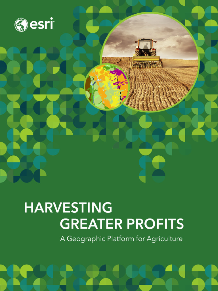 Harvesting Greater Profits | PDF | Esri | Arc Gis