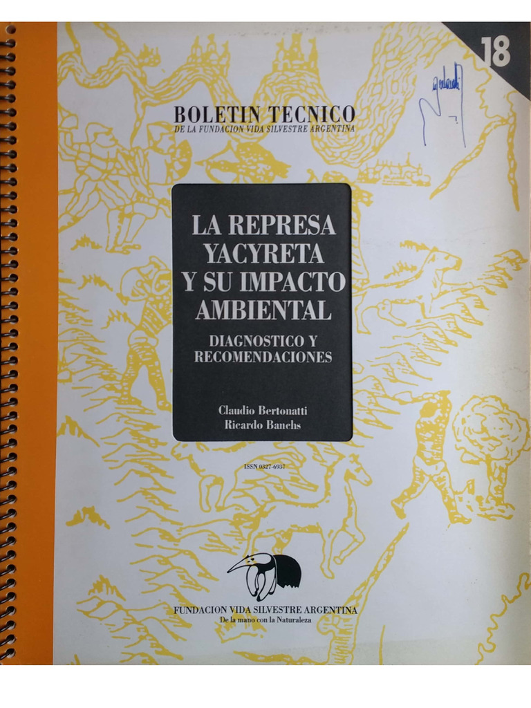 La Represa Yacyretá y Su Impacto Ambiental (Bertonatti & Banchs 1993) | PDF