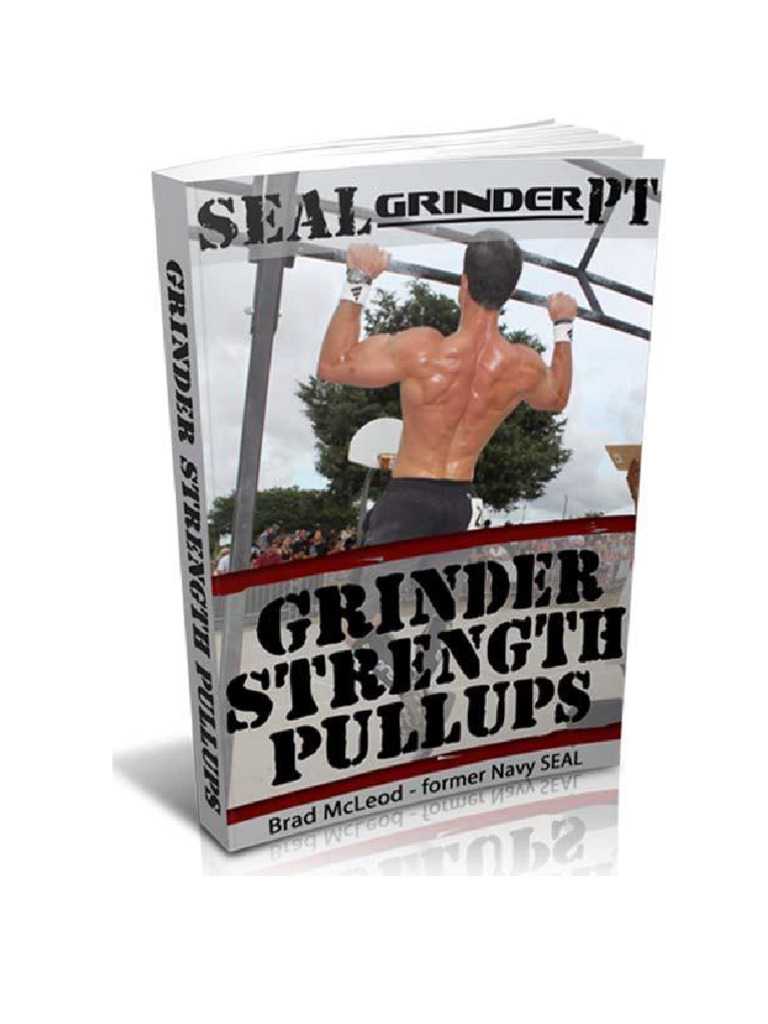 Grinder Strength Pull Ups | PDF | Physical Fitness | Physical Exercise