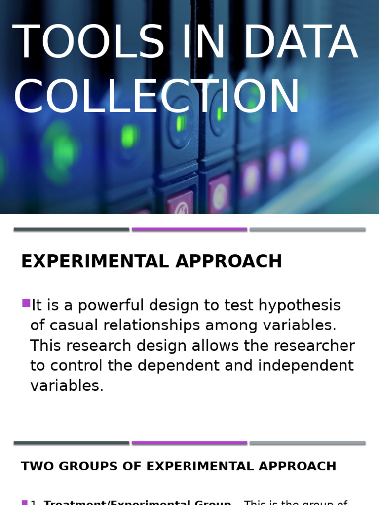 Tools in Data Collection Experimental Approach 1 | PDF