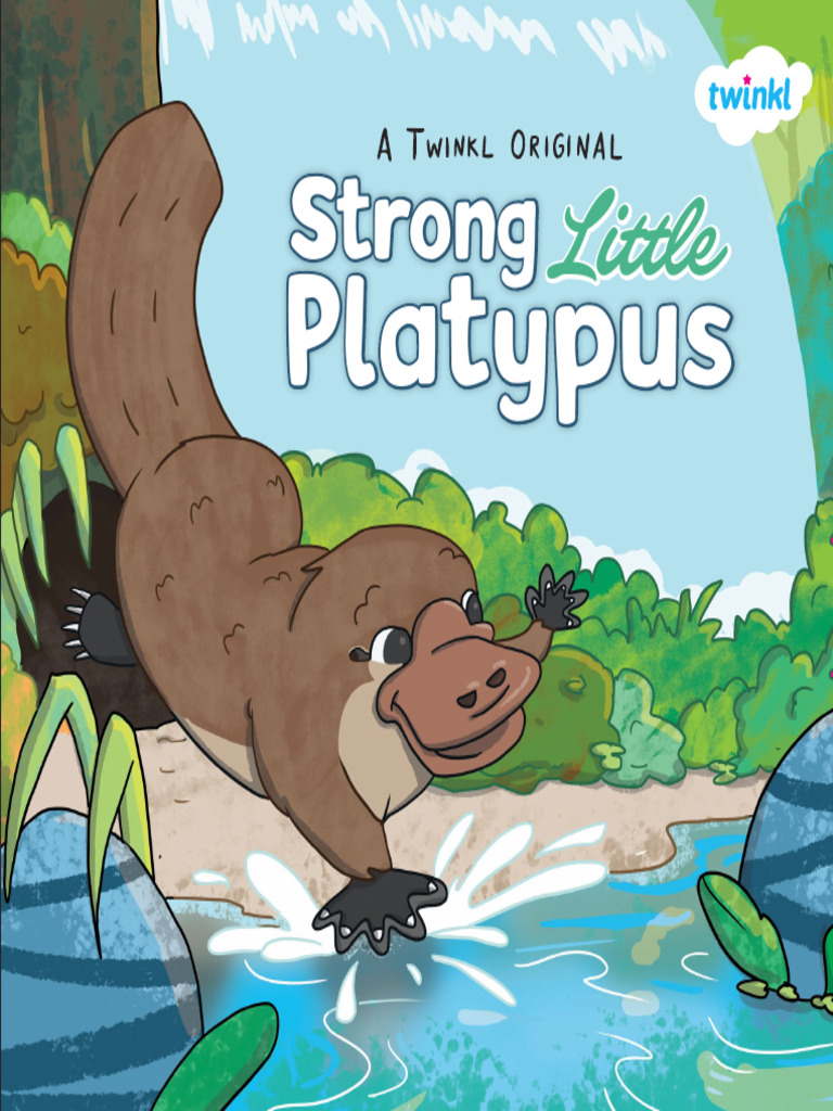 A Strong Little Platypus | PDF