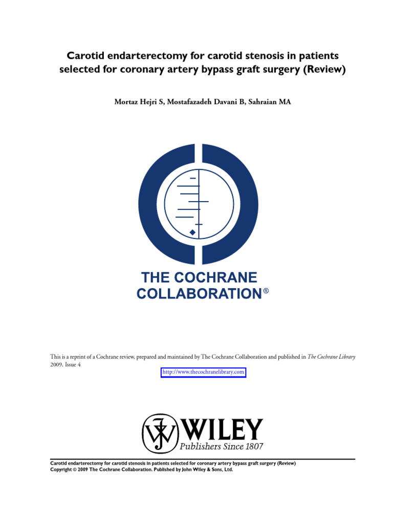 Carotid Endarterectomy For Carotid Stenosis in Patients Selected For ...