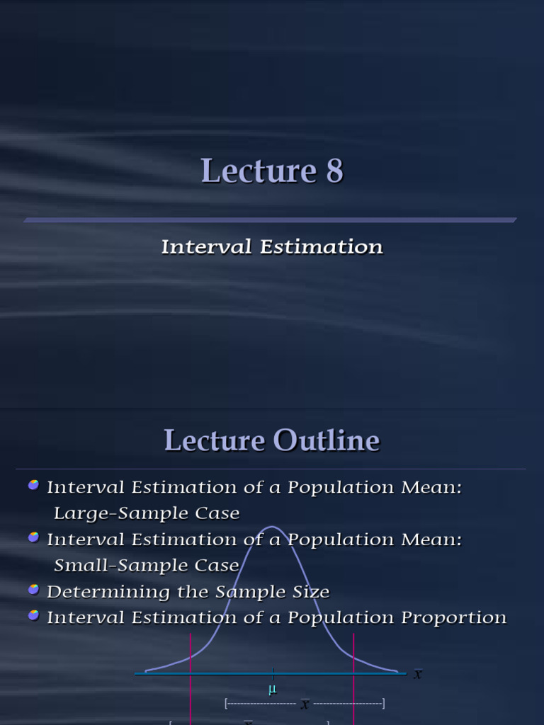 Lecture 8 Interval Estimation | PDF | Estimator | Errors And Residuals