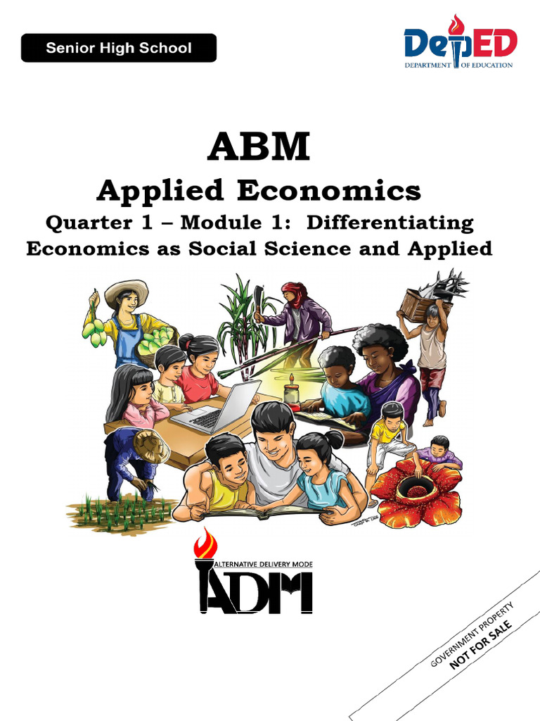 ABM Applied Economics Module 1 Differentiate Economics As Social ...