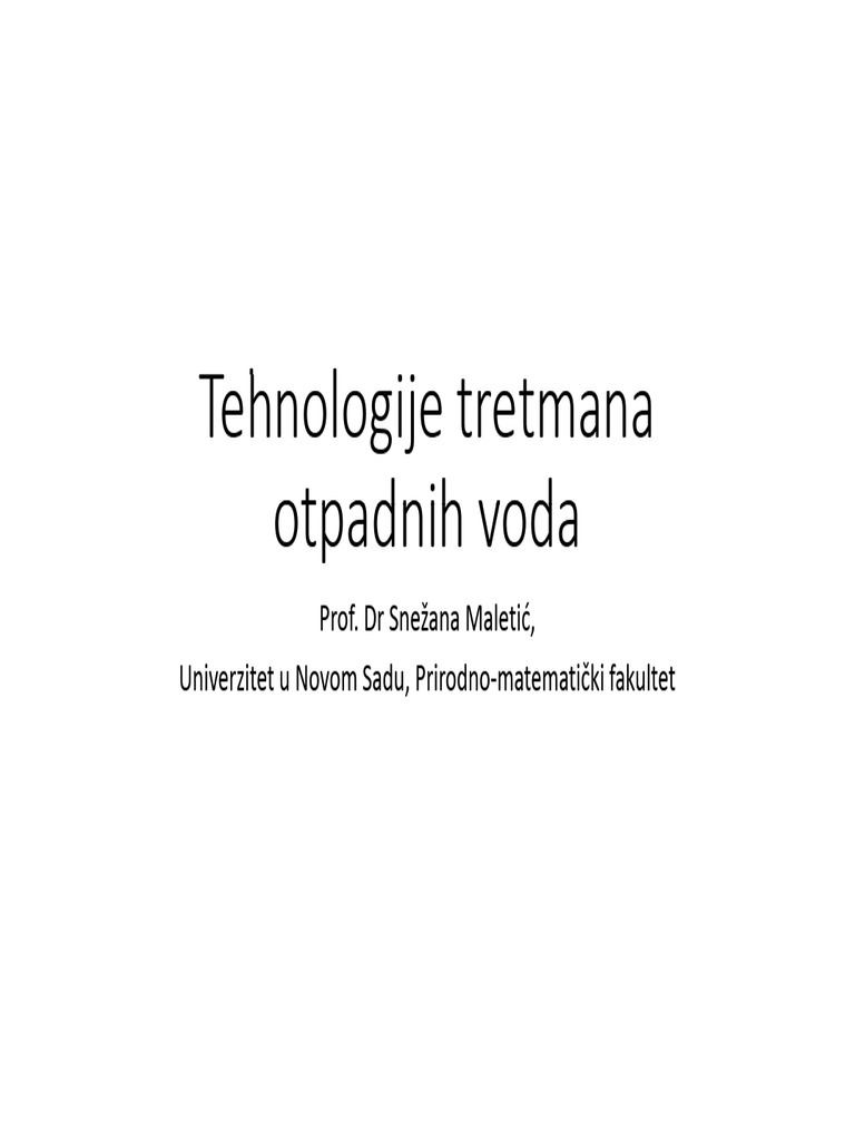 04 Maletic - Tehnologije Tretmana Otpadnih Voda | PDF