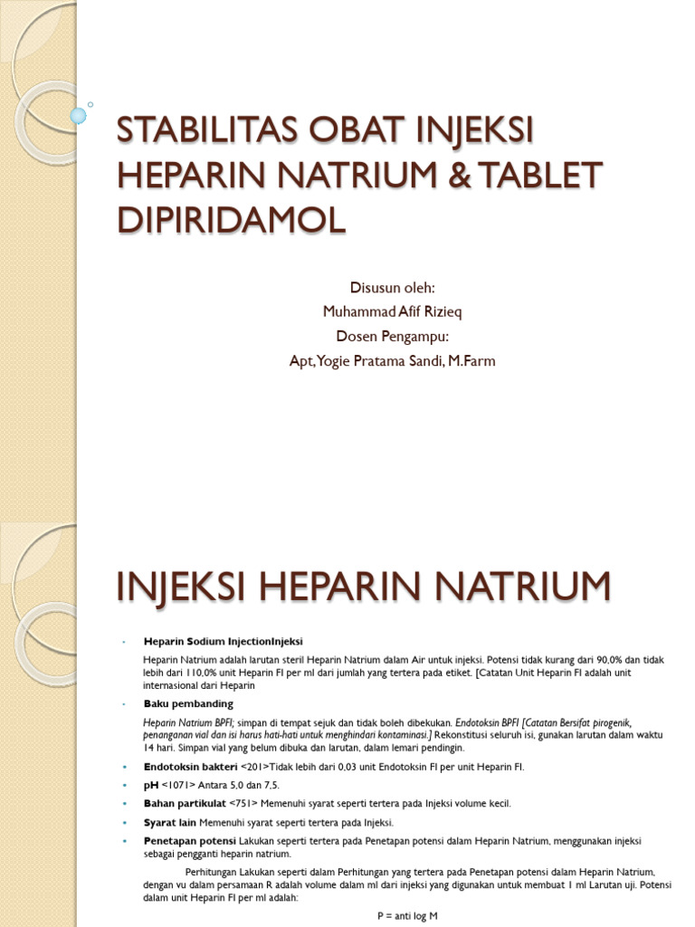 Stabilitas Obat Injeksi Heparin Natrium & Tablet Dipiridamol | PDF