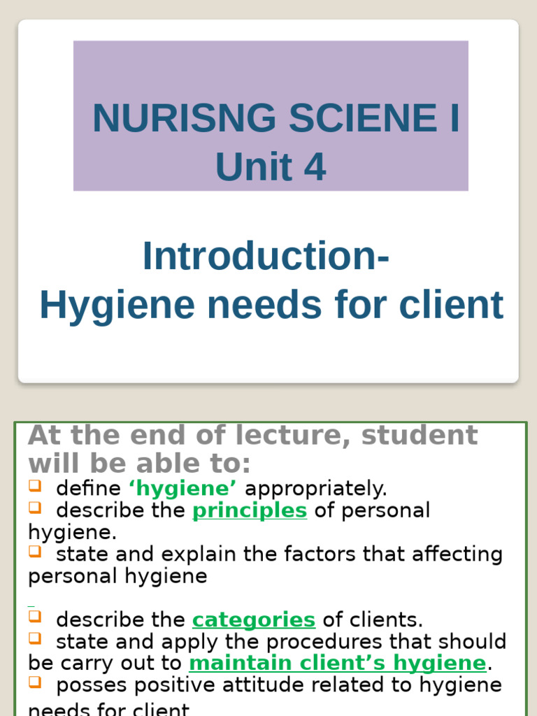 SEM1 - Intro - Hygiene Needs | PDF | Hygiene | Bathing
