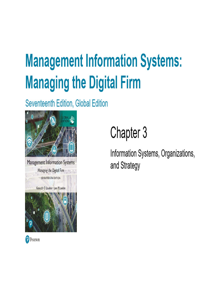 Management Information Systems: Managing The Digital Firm Chapter 3 ...