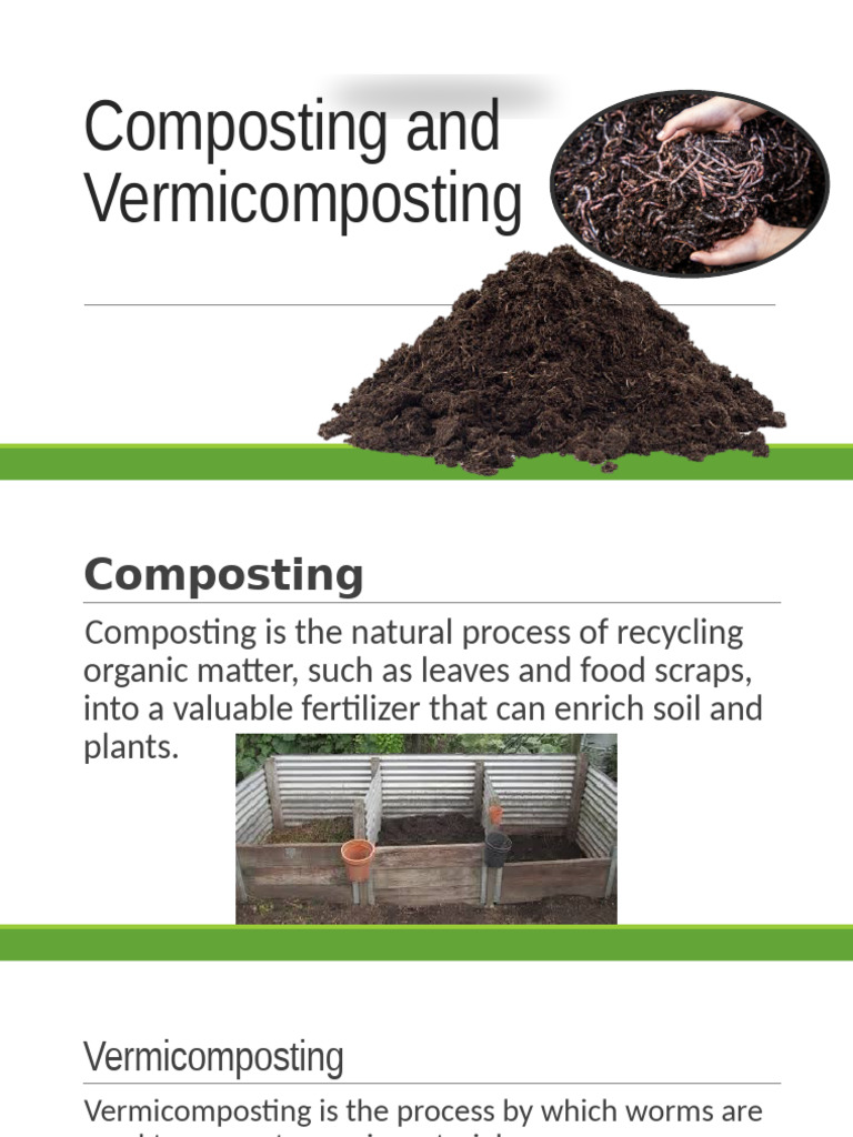 Composting and Vermicomposting | PDF