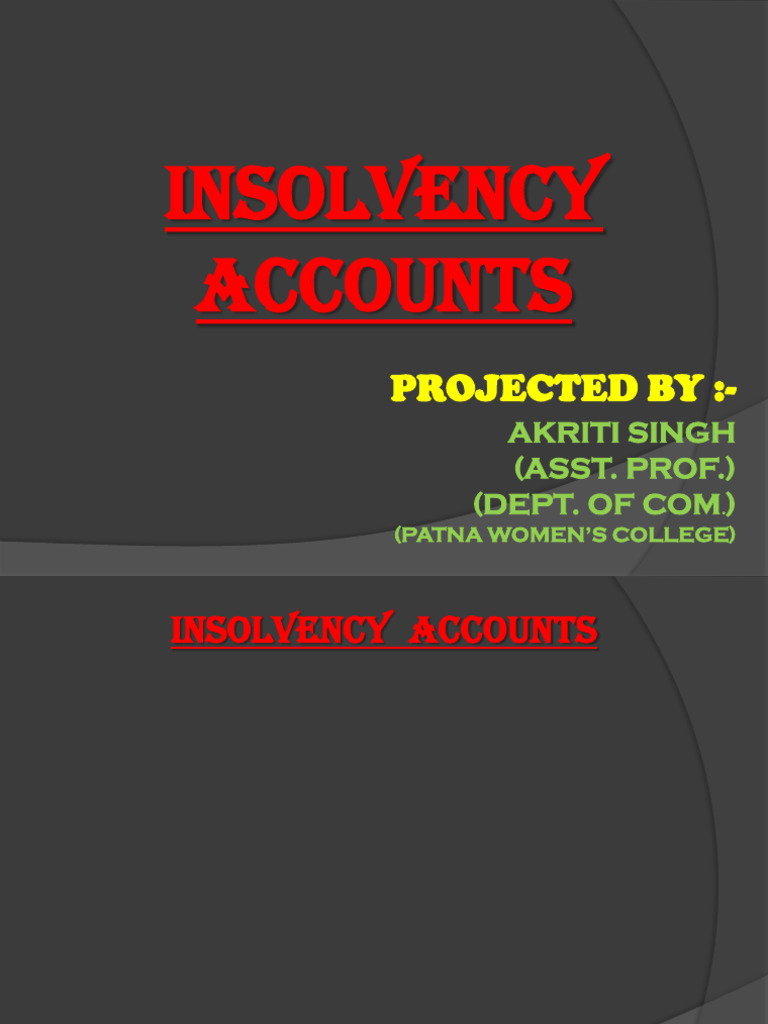 Insolvency Accounts | PDF | Insolvency | Unsecured Debt