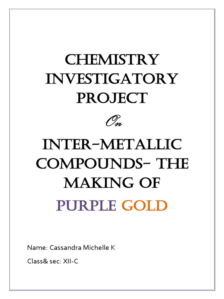 Chemistry Investigatory Project | PDF | Gold | Metals