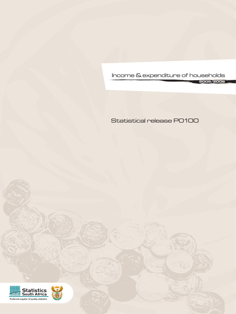 Income & Expenditure of Households: Statistical Release P0100 | PDF | Survey Methodology ...