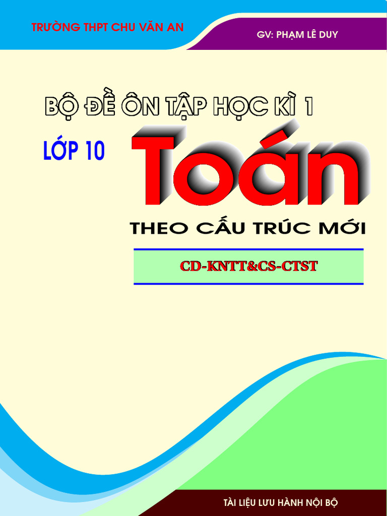 Bo de On Tap Kiem Tra Cuoi Hoc Ki 1 Mon Toan 10 Theo Cau Truc Moi | PDF