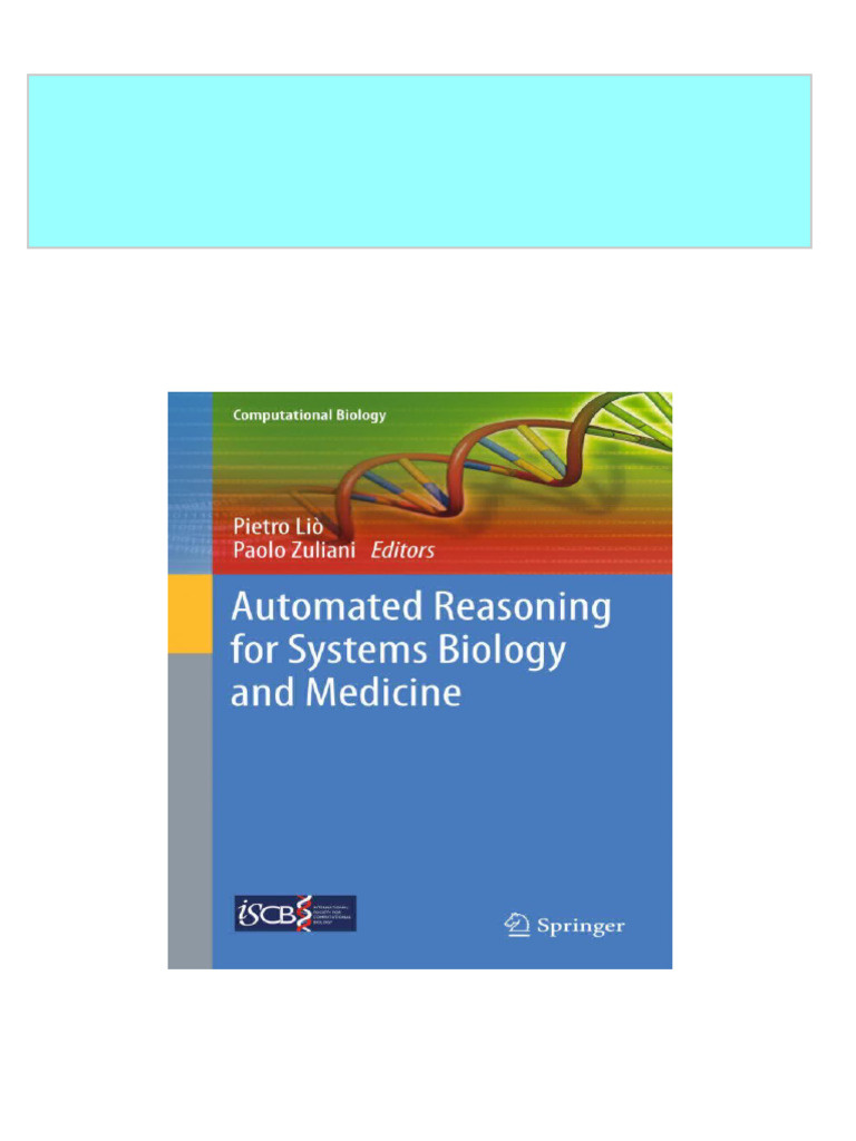 Instant Download Automated Reasoning For Systems Biology And Medicine Pietro Liò Pdf All Chapter