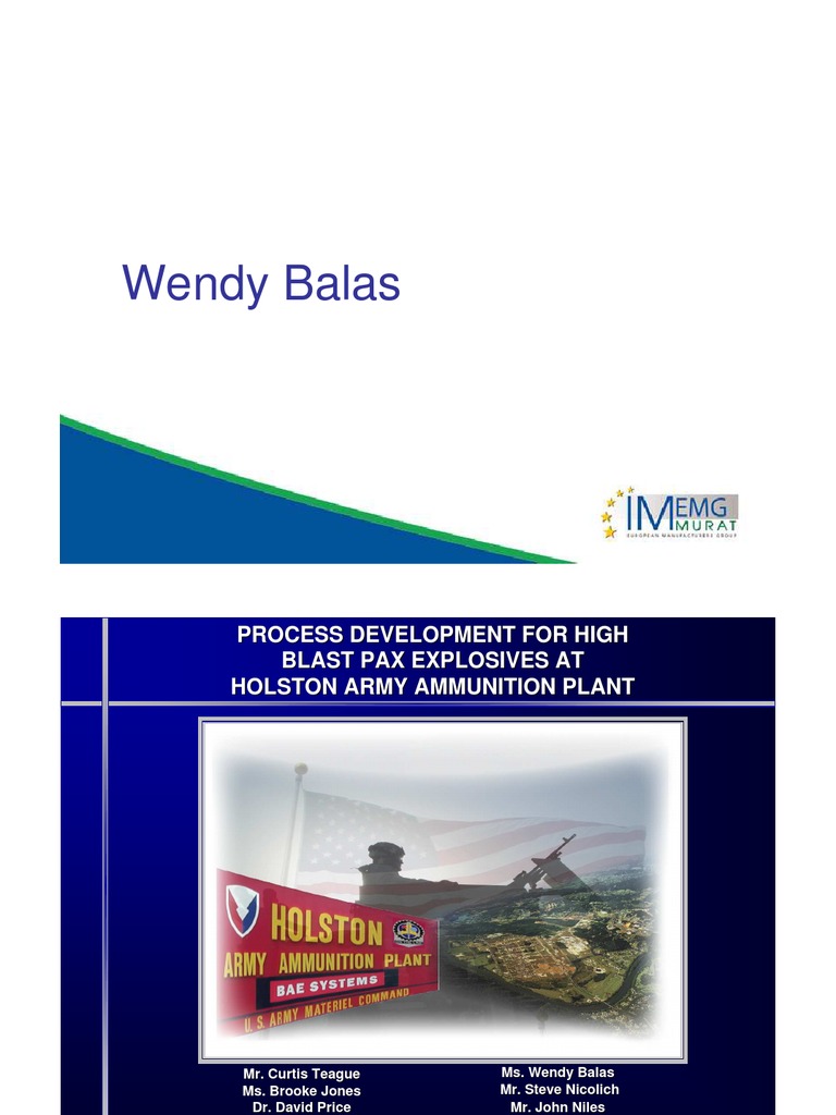 Wendy Balas - Process Development For High Blast PAX Explosives at ...