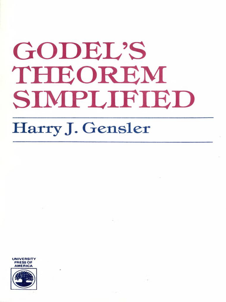 (Gödel's Theorem, Goedel's Theorem) Harry J. Gensler - Godel's Theorem Simplified-University ...