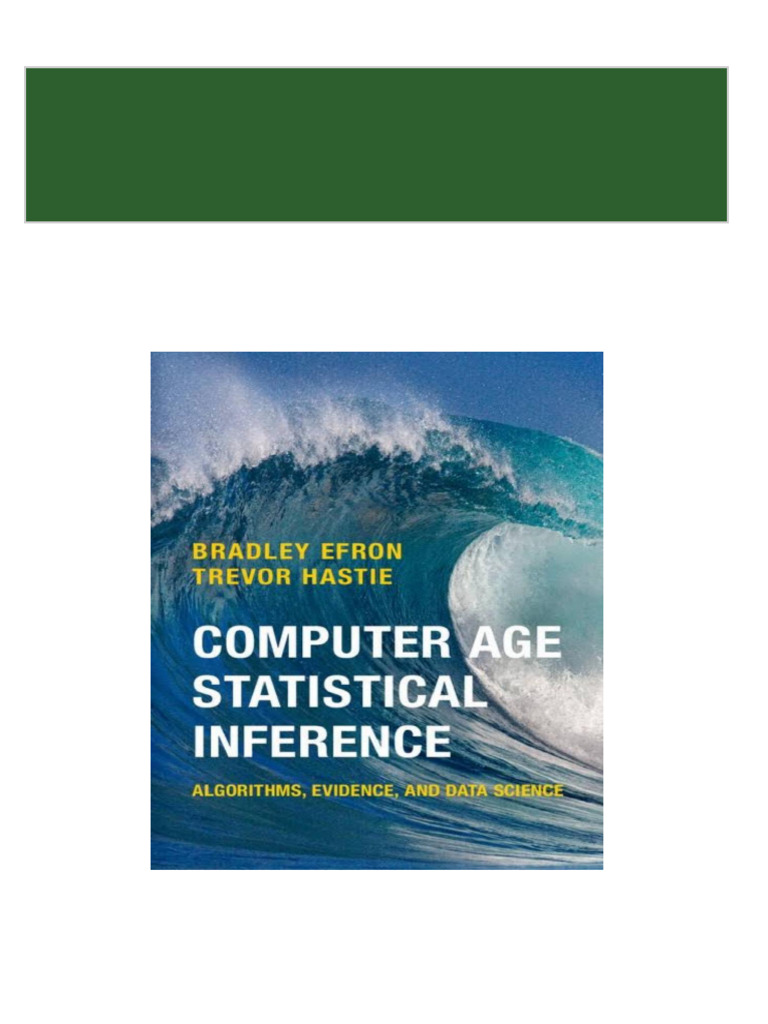 Full Computer Age Statistical Inference Algorithms Evidence and Ebook ... Full Computer Age Statistical Inference Algorithms Evidence and Ebook ...