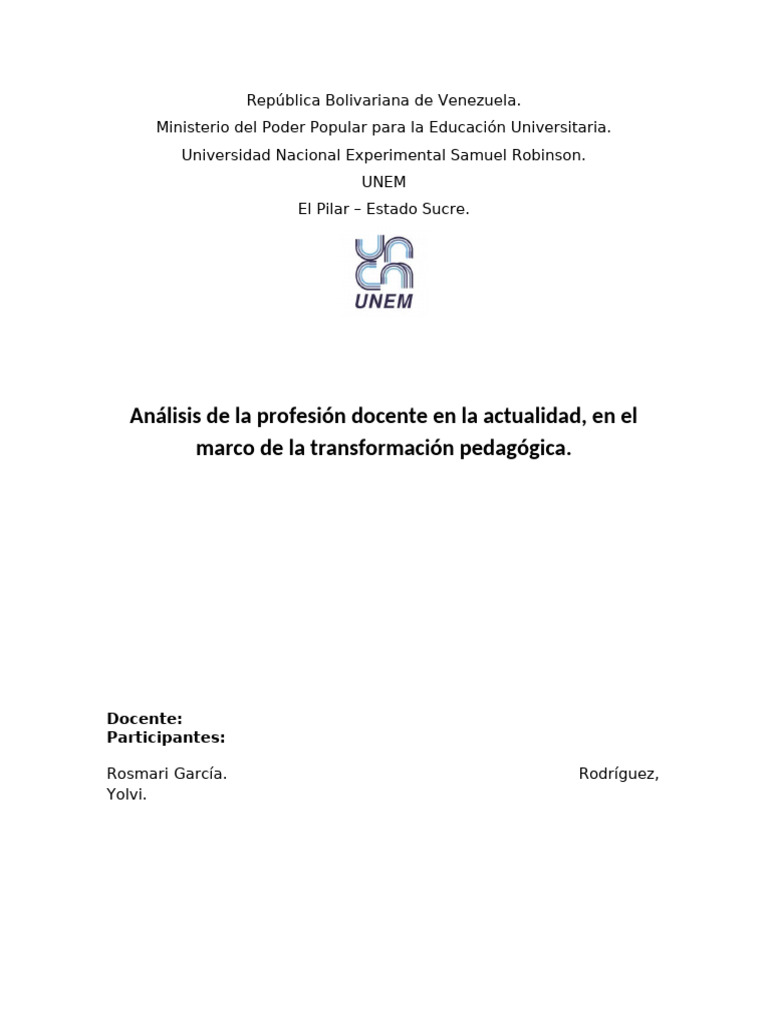 Análisis de La Profesión Docente en Ña Actualidad en El Marco de La Transformación Pedagógica ...