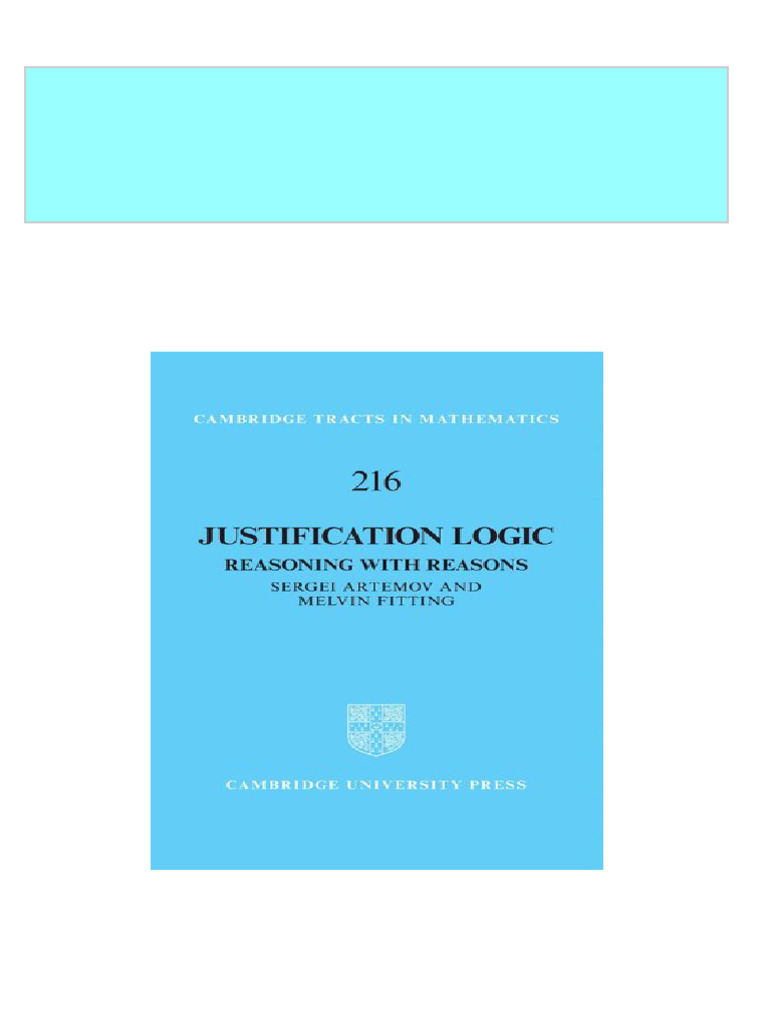 complete-justification-logic-reasoning-with-reasons-cambridge-tracts-in