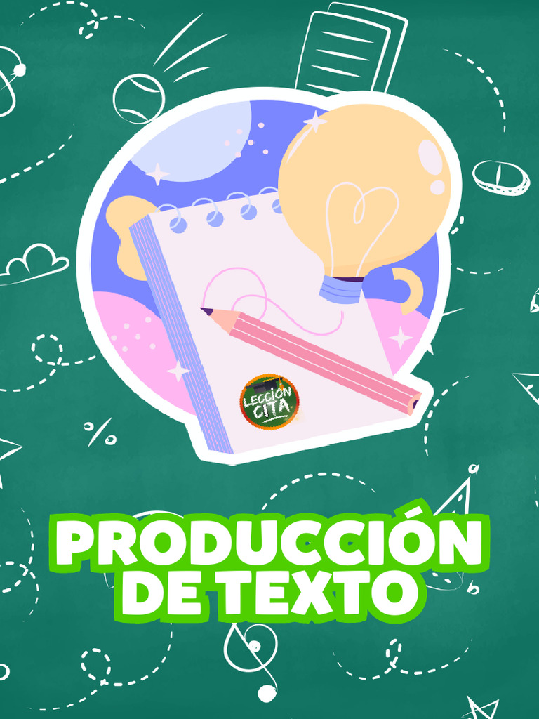 Leccioncita - Producción de Texto | PDF