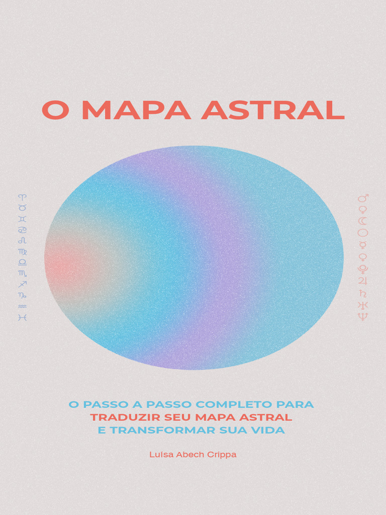 O Mapa Astral - o Livro | PDF | Astrologia | Horóscopo